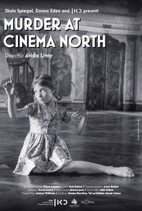 Murder at Cinema North | Rotten Tomatoes