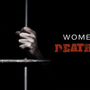 Women on Death Row - Rotten Tomatoes