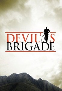 Devil's Brigade | Rotten Tomatoes