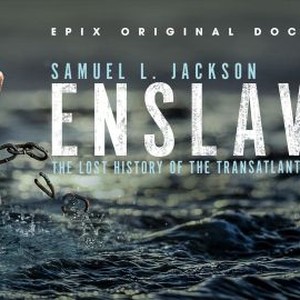 Enslaved - Rotten Tomatoes