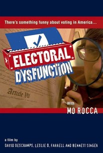 Electoral Dysfunction | Rotten Tomatoes