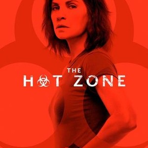 The Hot Zone - Rotten Tomatoes