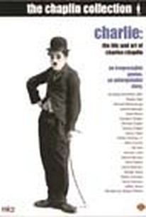 Charlie: The Life and Art of Charles Chaplin (2004) - Rotten Tomatoes