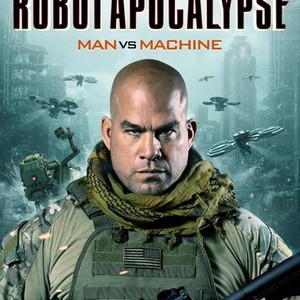 Robot Apocalypse - Rotten Tomatoes