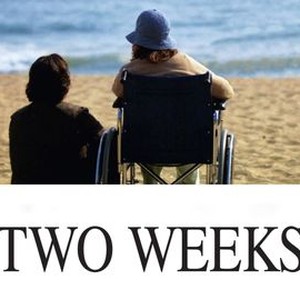Two Weeks - Rotten Tomatoes