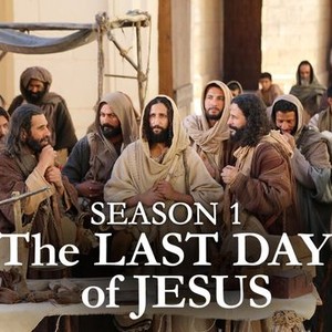 The Last Days of Jesus - Rotten Tomatoes