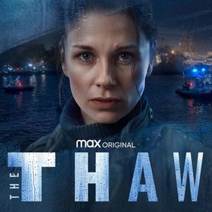 The Thaw - Rotten Tomatoes