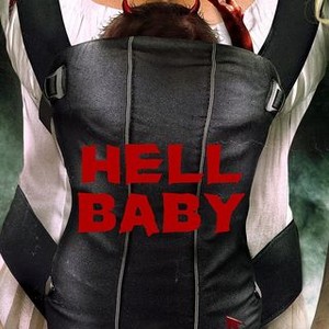 Hell Baby (2013) - Rotten Tomatoes