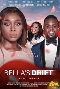 Bella's Drift | Rotten Tomatoes