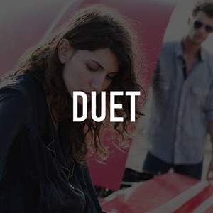 Duet - Rotten Tomatoes