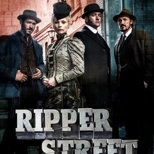 Ripper Street - Rotten Tomatoes