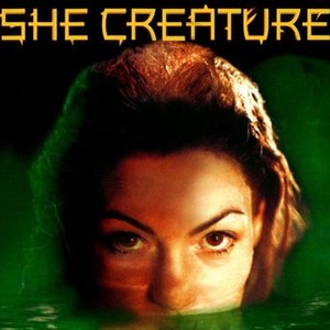 She Creature - Rotten Tomatoes