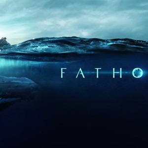 Fathom - Rotten Tomatoes