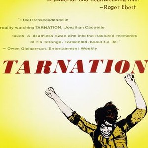Tarnation - Rotten Tomatoes