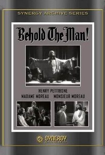 Behold the Man! | Rotten Tomatoes