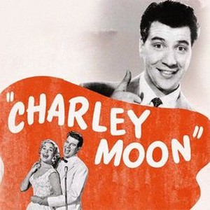 Charley Moon - Rotten Tomatoes