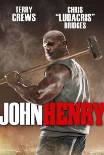 John Henry (2020) - Rotten Tomatoes