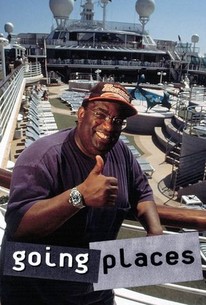 Going Places (1997) | Rotten Tomatoes