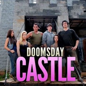 Doomsday Castle - Rotten Tomatoes