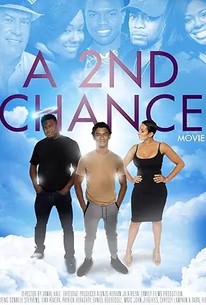 A Second Chance (2022) | Rotten Tomatoes