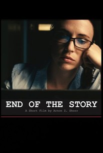 End of the Story | Rotten Tomatoes