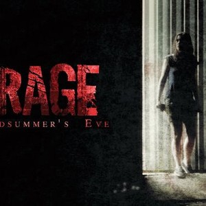 Rage: Midsummer's Eve - Rotten Tomatoes