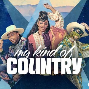 My Kind of Country - Rotten Tomatoes
