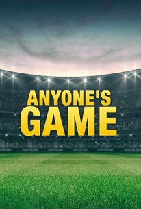 Anyone's Game - Rotten Tomatoes
