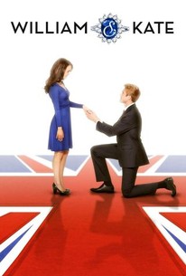 William & Kate (2011) | Rotten Tomatoes