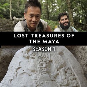 Lost Treasures of the Maya - Rotten Tomatoes