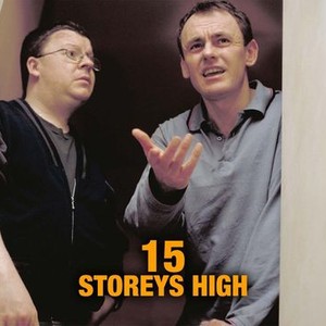 15 Storeys High - Rotten Tomatoes
