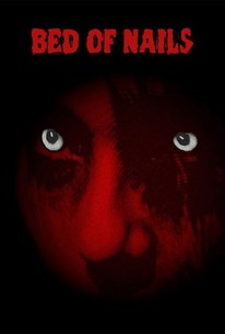 Bed of Nails | Rotten Tomatoes