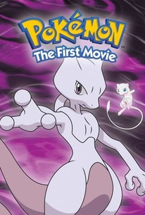 Pokémon: The First Movie (1998) | Rotten Tomatoes