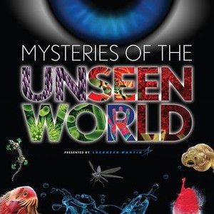 Mysteries of the Unseen World - Rotten Tomatoes