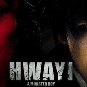 Hwayi: A Monster Boy - Rotten Tomatoes