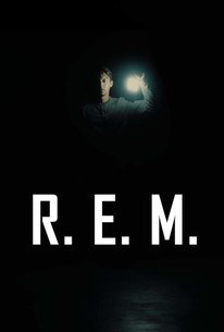 R.E.M. (2021) | Rotten Tomatoes