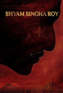 Shyam Singha Roy | Rotten Tomatoes