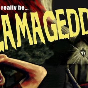 Llamageddon - Rotten Tomatoes