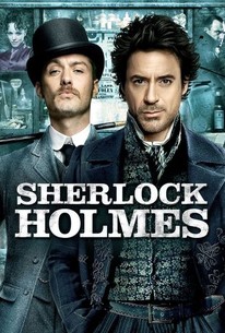 Sherlock Holmes | Cast and Crew | Rotten Tomatoes