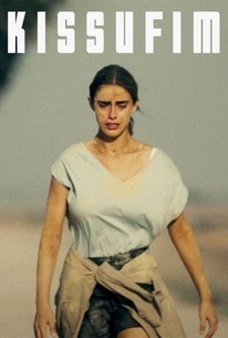 Kissufim | Rotten Tomatoes