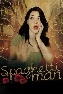 Spaghetti Man | Rotten Tomatoes