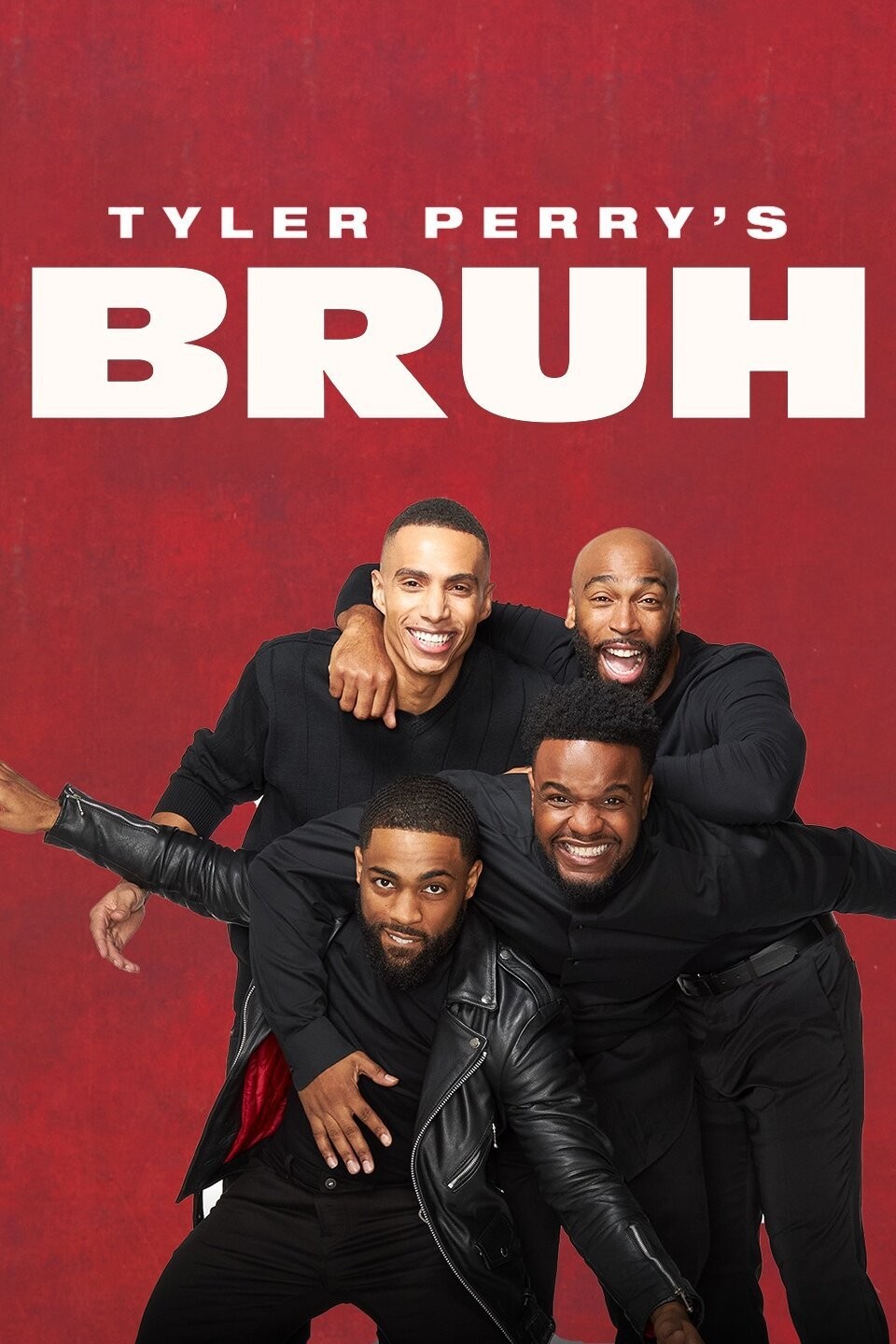 Tyler Perry's Bruh Season 1 | Rotten Tomatoes
