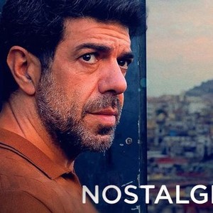 Nostalgia - Rotten Tomatoes
