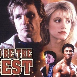 To Be the Best - Rotten Tomatoes