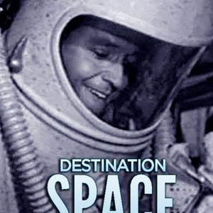 Destination Space - Rotten Tomatoes