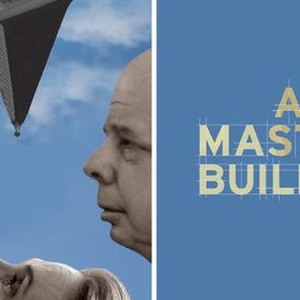 A Master Builder - Rotten Tomatoes