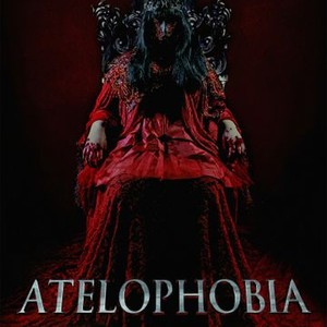 Atelophobia - Rotten Tomatoes