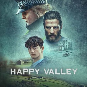 Happy Valley - Rotten Tomatoes