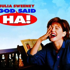 God Said, Ha! - Rotten Tomatoes