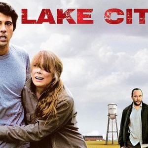 Lake City - Rotten Tomatoes